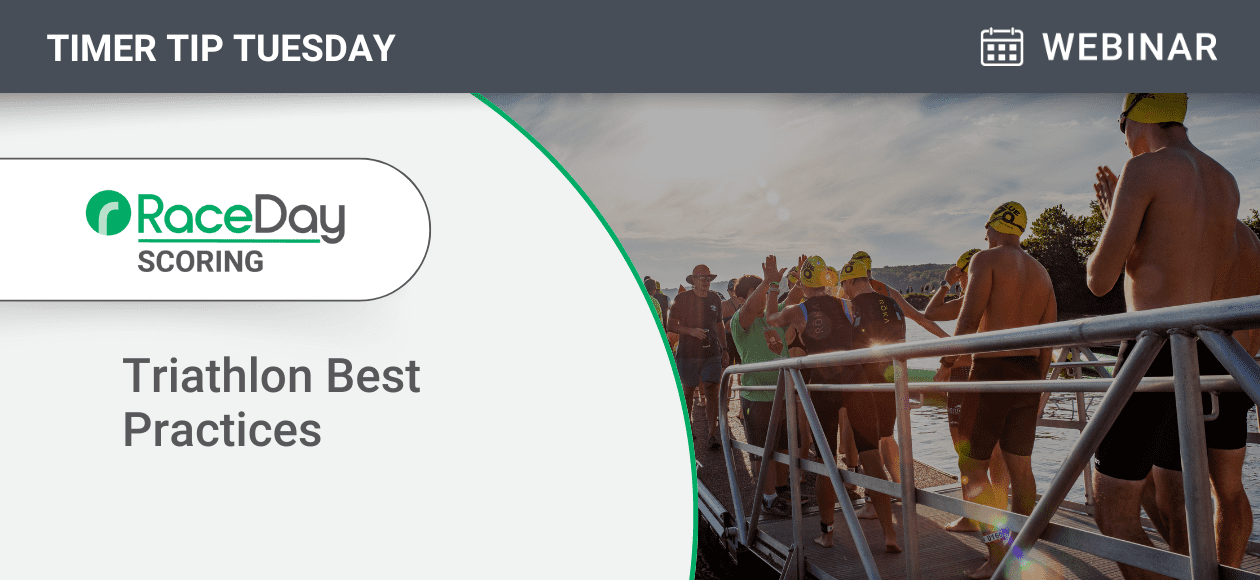 Timer Tip Tuesday: RaceDay Scoring Triathlon Best Practices - RunSignup